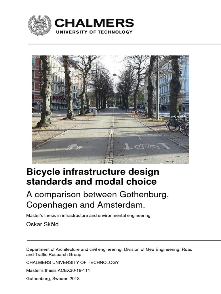 1 Bicycle Infrastructure Design Standards and Modal Choice A Comparison ...