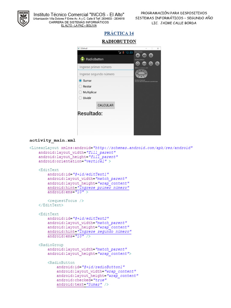 Practica 14 - Radiobutton | PDF | Smartphone | Software de la aplicacion Practica 14 - Radiobutton | PDF | Smartphone | Software de la aplicacion