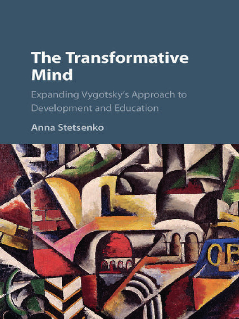 The Transformative Mind: Expanding Vygotsky | PDF