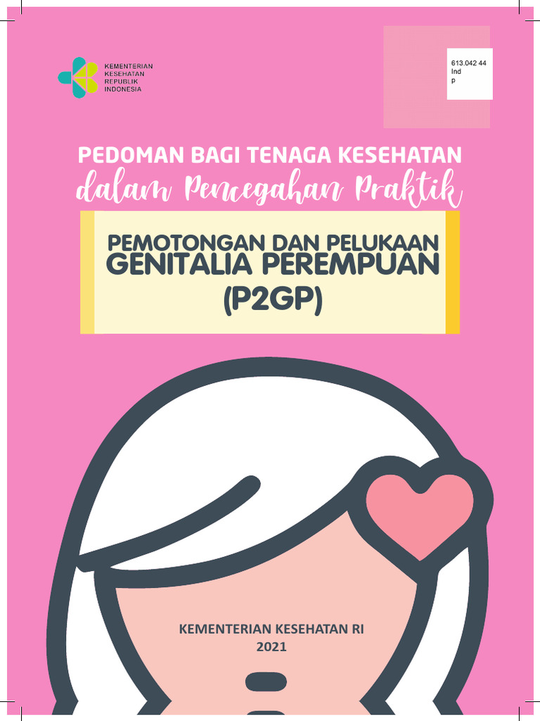 Buku Pedoman Bagi Tenaga Kesehatan Dalam Pencegahan Praktik P2GP | PDF