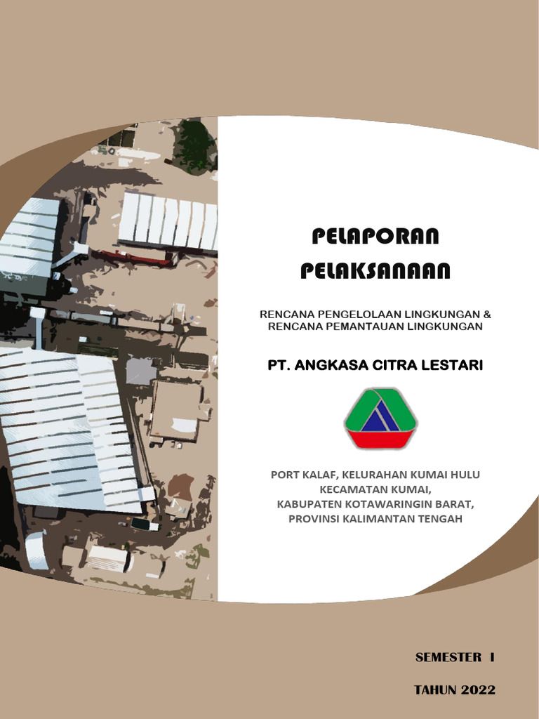 Laporan RKL RPL SM-1-2022 - PT Angkasa Citra Lestari | PDF