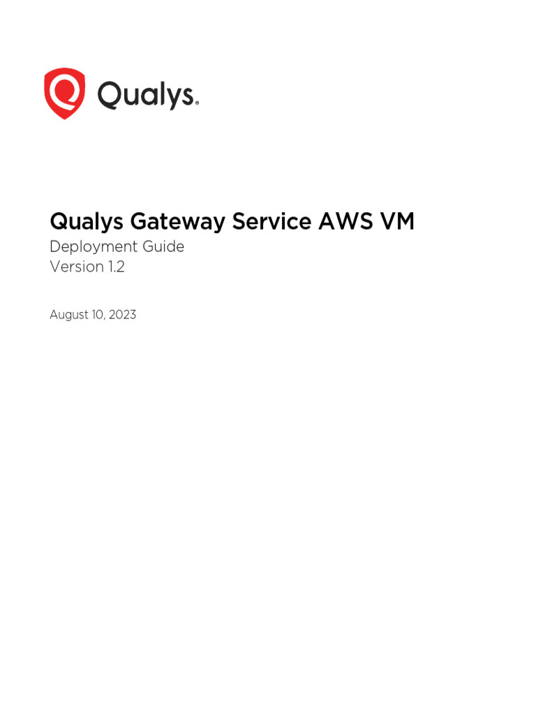 Qualys Gateway Service Deployment Guide | PDF | Cloud Computing | Command Line Interface