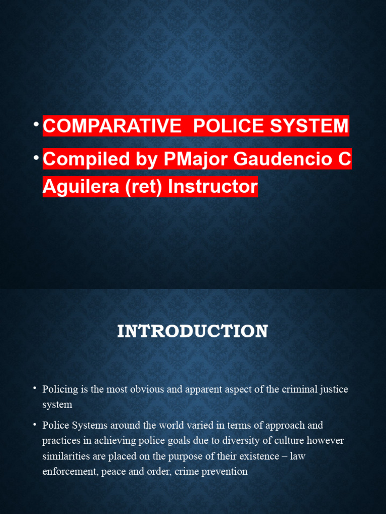 Guide Powerpoint Presentation Re Comparative Police System | PDF