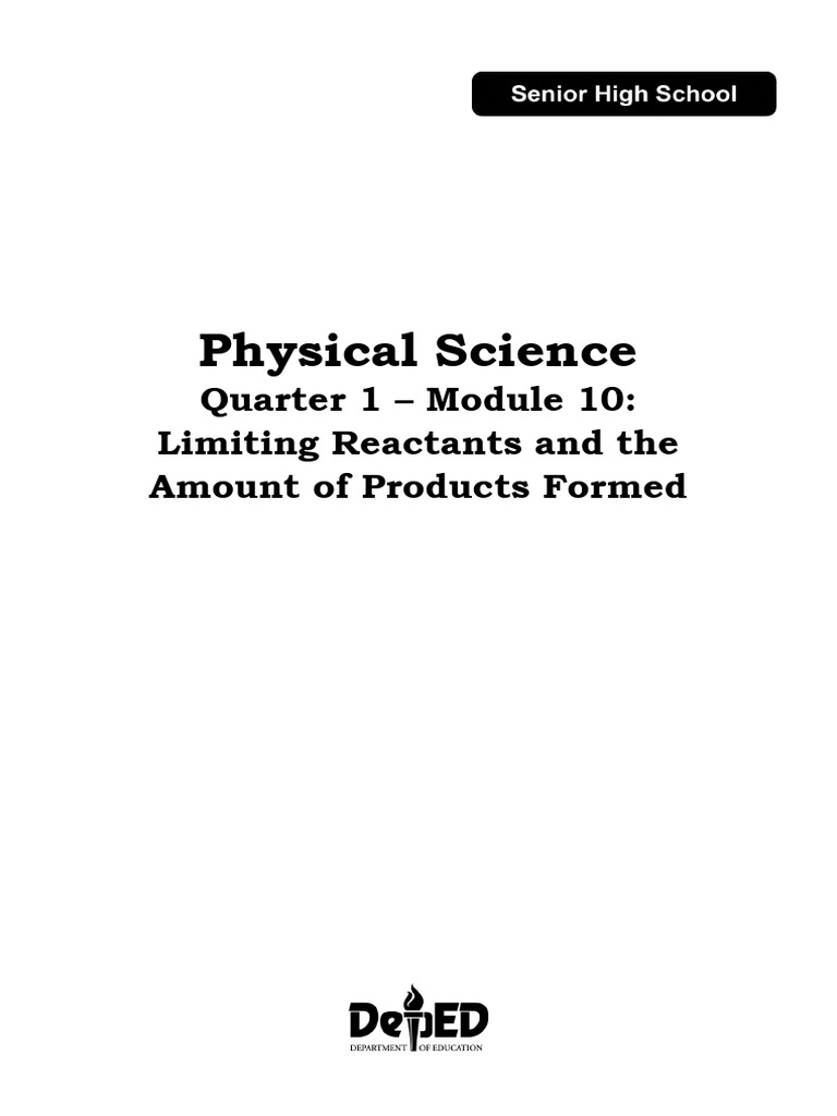 Physical Science - 11 - Q1 - 10 - Limiting Reactants and The Amount of ...