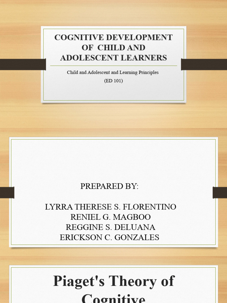 Ed 101 Piagets Theory | PDF | Cognitive Development | Behavior Modification