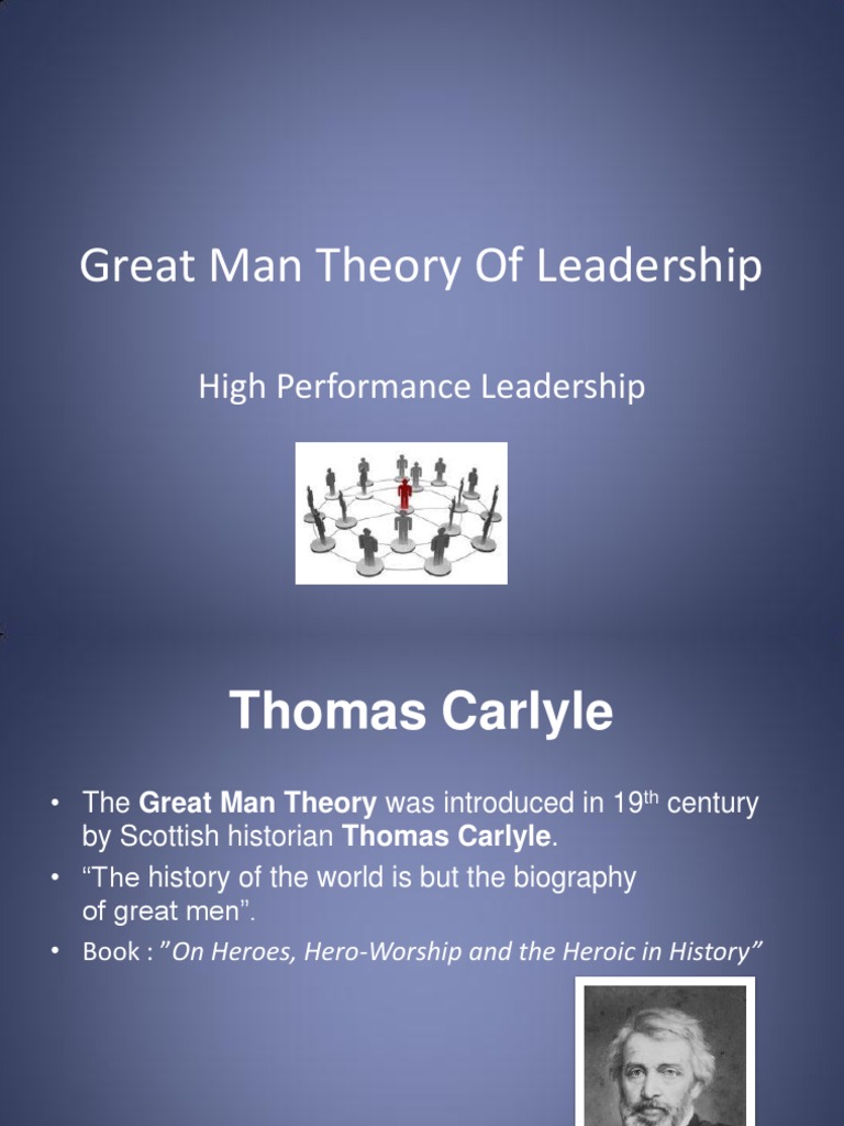 Great Man Theory of Leadership | Academic Discipline Interactions ...