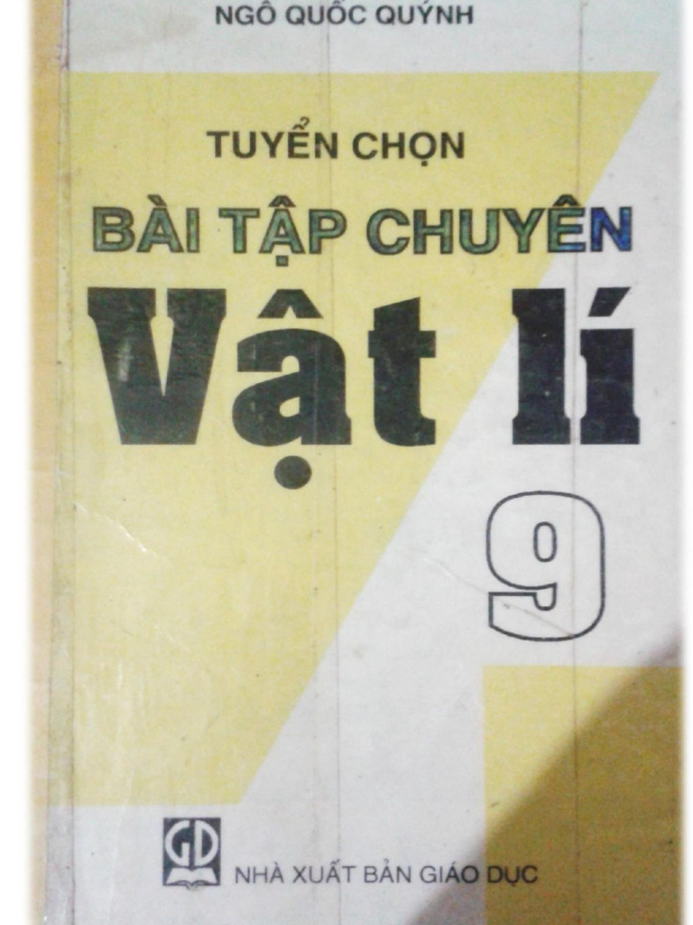Tuyen Chon Bai Tap Chuyen Vat Ly 9 Ngo Quoc Quynh | PDF