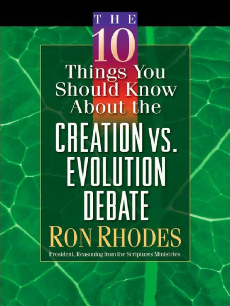 10 Things You Should Know About The Creation vs. Evolution Debate | PDF ...
