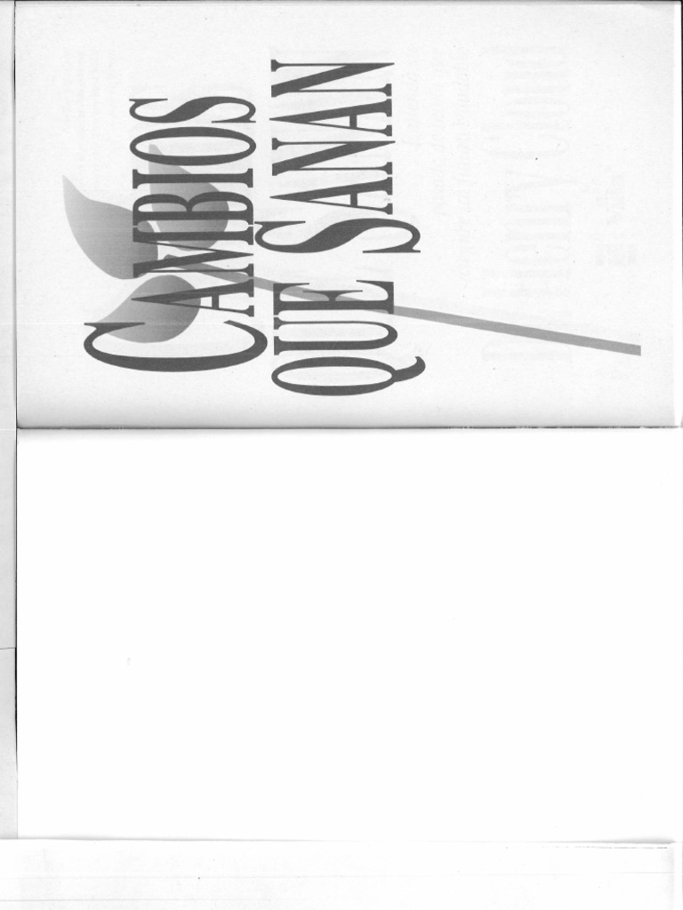 Cambios Que Sanan Completo | PDF Cambios Que Sanan Completo | PDF