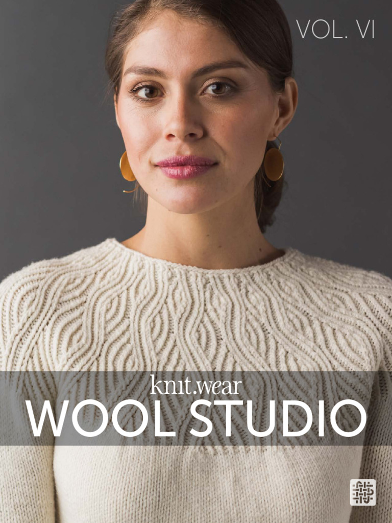 Knit - Wear - Wool Studio Vol. 6 2019 | PDF | Knitting | Gauge (Knitting)