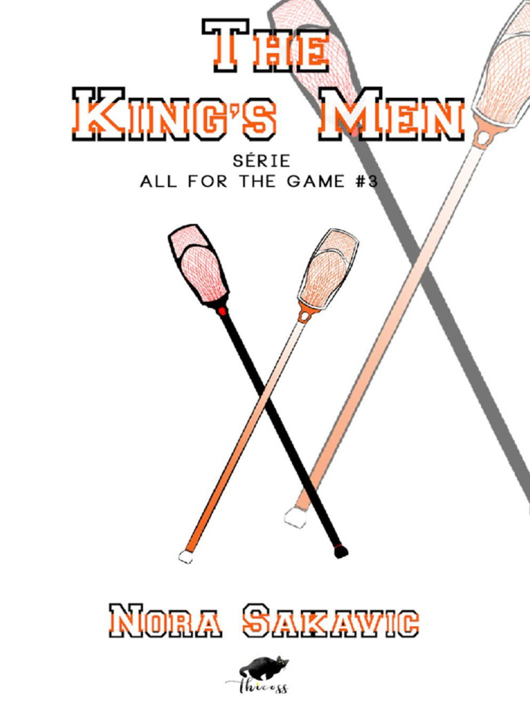 The Kings Men - All For The Game 3. | PDF