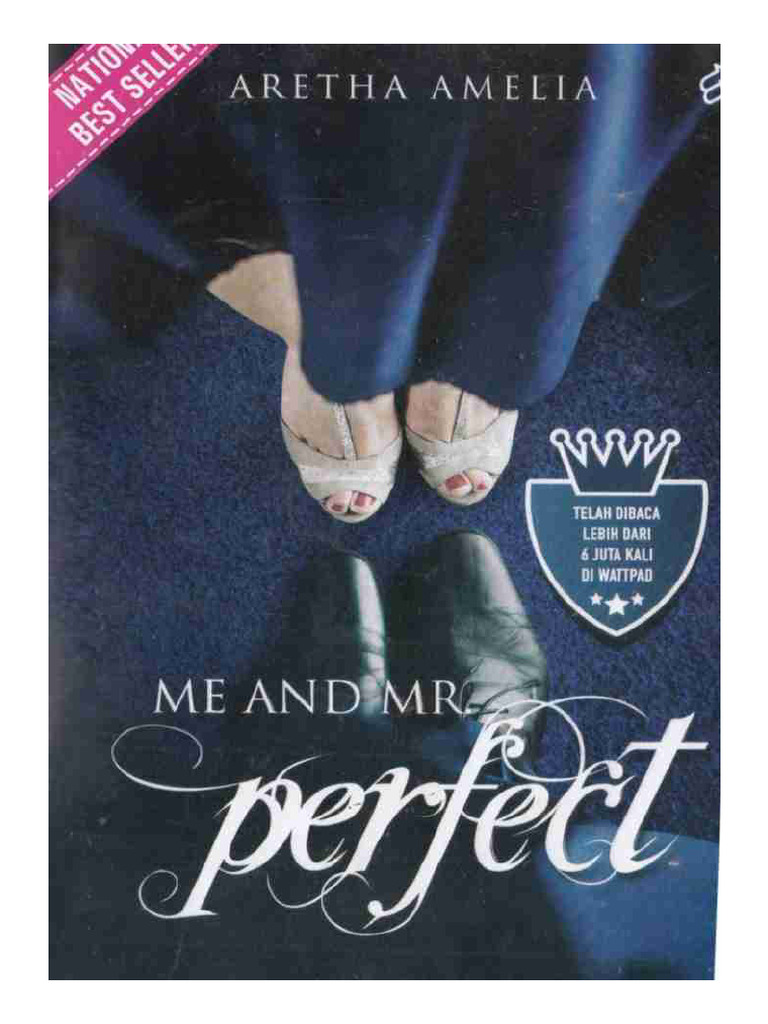 Me and Mr. Perfect by Aretha Amelia | PDF