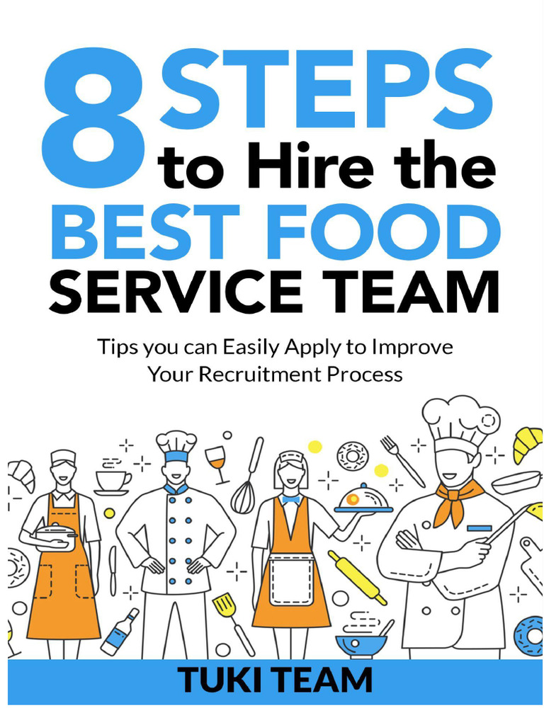 8 Steps To Create The Best Food Service Team - Tuki Team | PDF | Cost ...