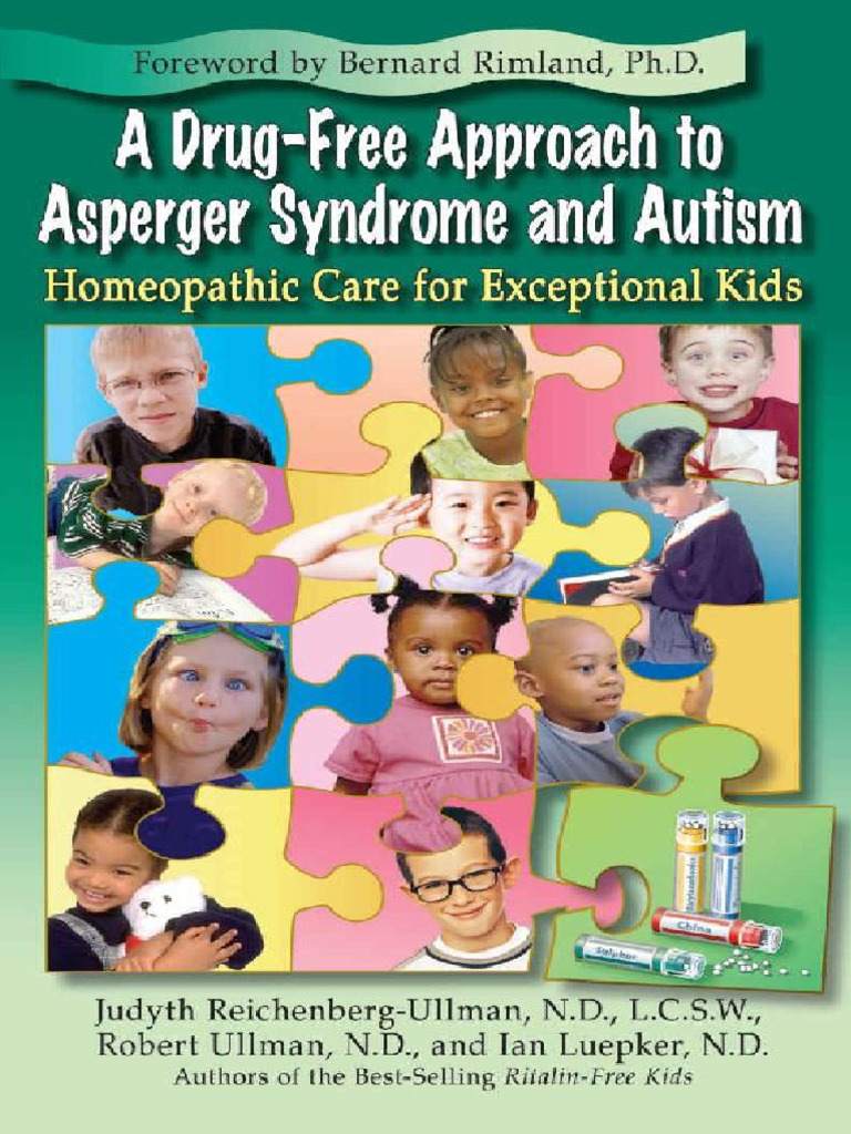 A Drug-Free Approach To Asperger Syndrome and Autism - Homeopathic Care For Exceptional Kids ...