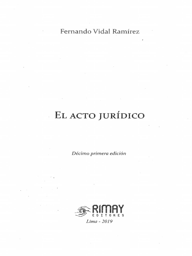 ACTO JURÍDICO - Vidal Ramírez - Fin - Nulidad | PDF