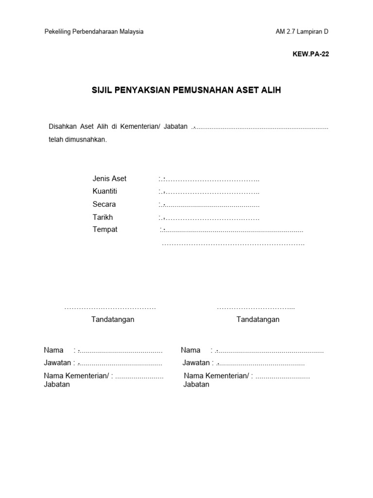 STEP 4 - KEW - Pa-22 (Sijil Penyaksian Pemusnahan Aset Alih - Lupus) | PDF