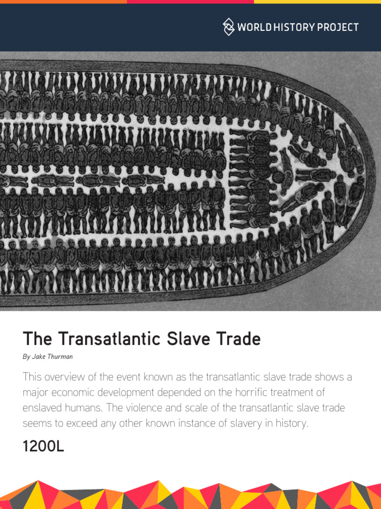 Transatlantic Slave Trade Overview | PDF | Atlantic Slave Trade | Slavery