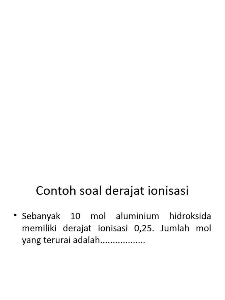Contoh Soal Derajat Ionisasi Asam | PDF | Memasak, Makanan, & Anggur | Seni