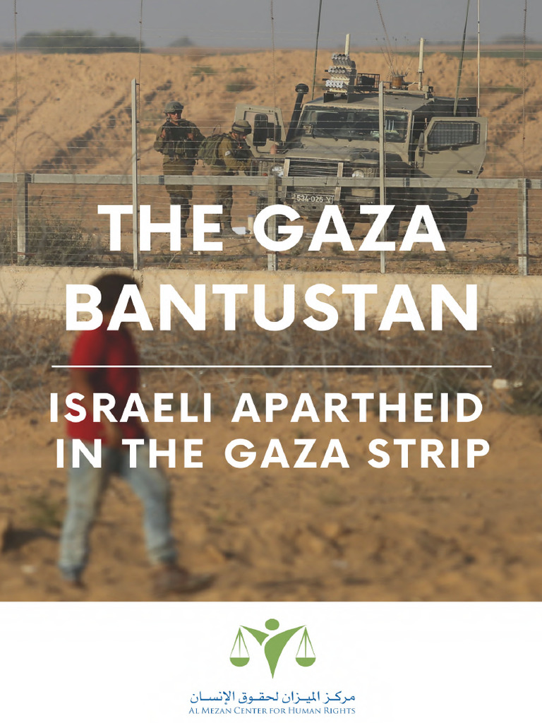 Al Mezan. Israeli Apartheid in The Gaza Strip | PDF | Palestinian ...