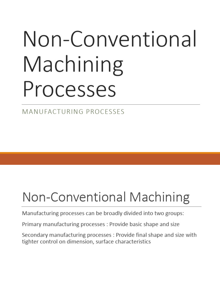 9 Non Conventional Machining | PDF | Machining | Grinding (Abrasive ...