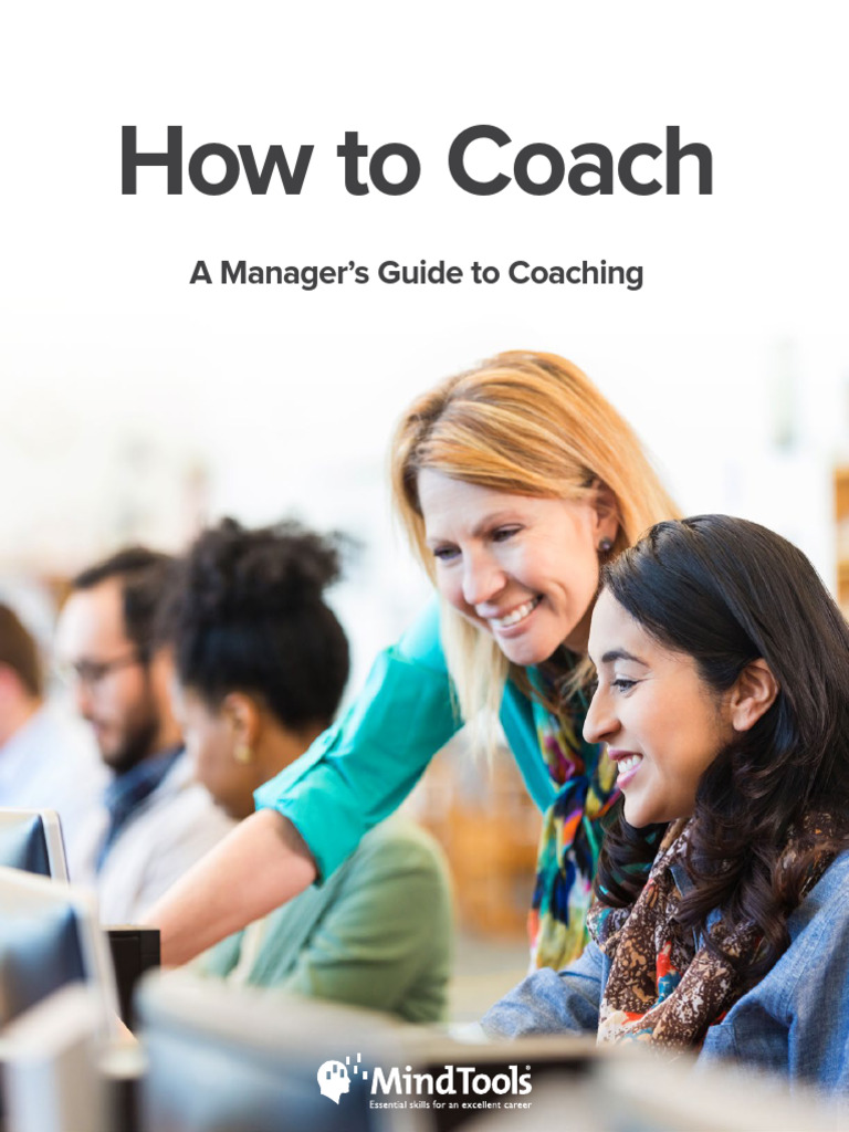 A Manager's Guide To Coaching | PDF