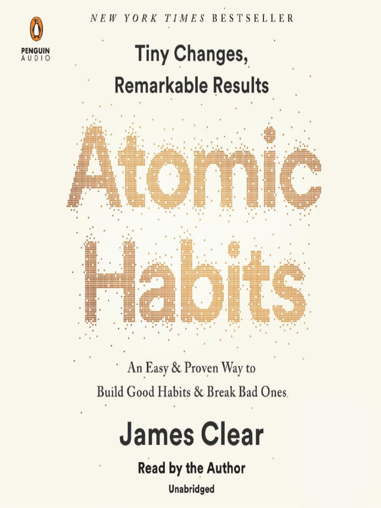 Atomic Habits: Small Changes, Big Results | PDF
