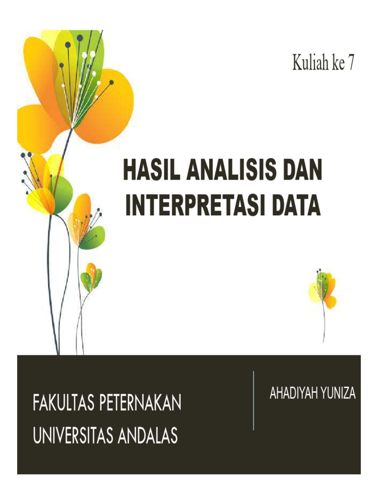 Kuliah Ke 7 - Pengumpulan, Analisis, Dan Interpretasi Data | PDF