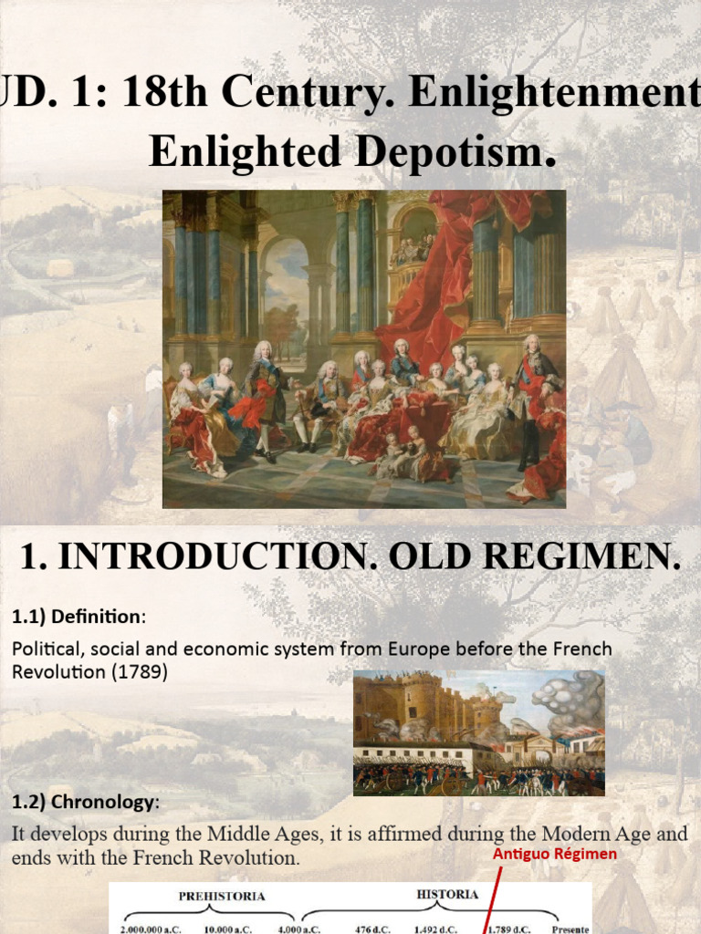 Unit 1. Old Regime Presentation | PDF | Liberalism | Age Of Enlightenment