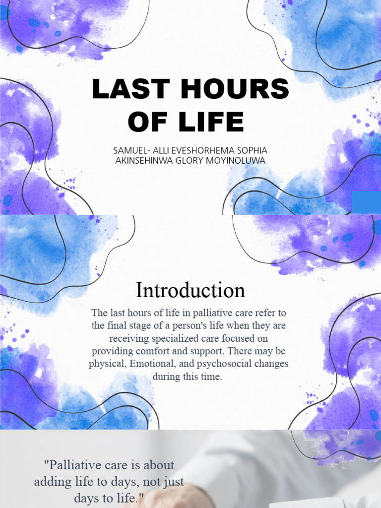 Last Hours of Life | PDF | Palliative Care | Medical Specialties