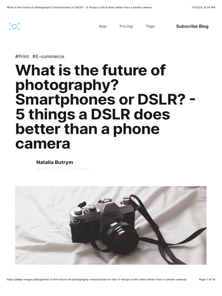 DSLR Advantages Over Smartphone Cameras | PDF | Digital Single Lens ...