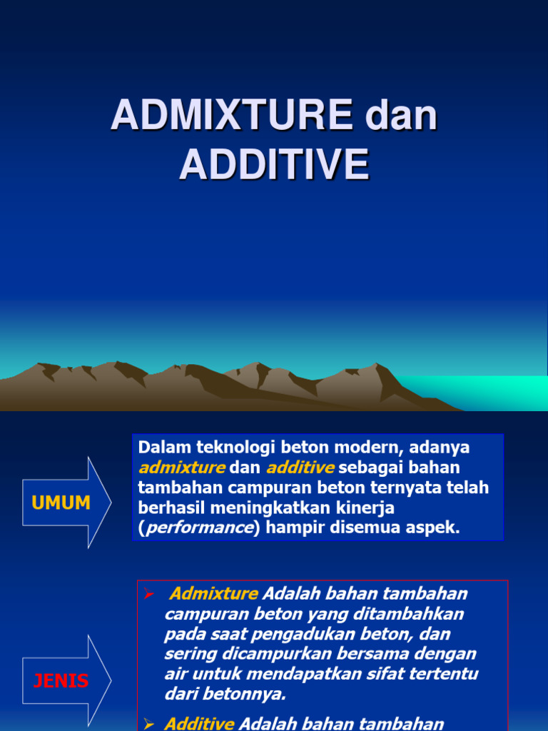 Admixture Dan Additive PDF | PDF | Sains & Matematika | Teknologi & Rekayasa