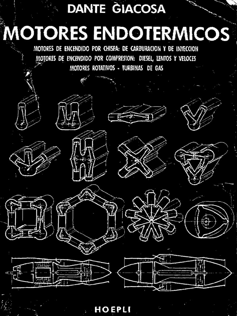 Motores Endotermicos-Dante Giacosa | PDF | Pistón | Motores