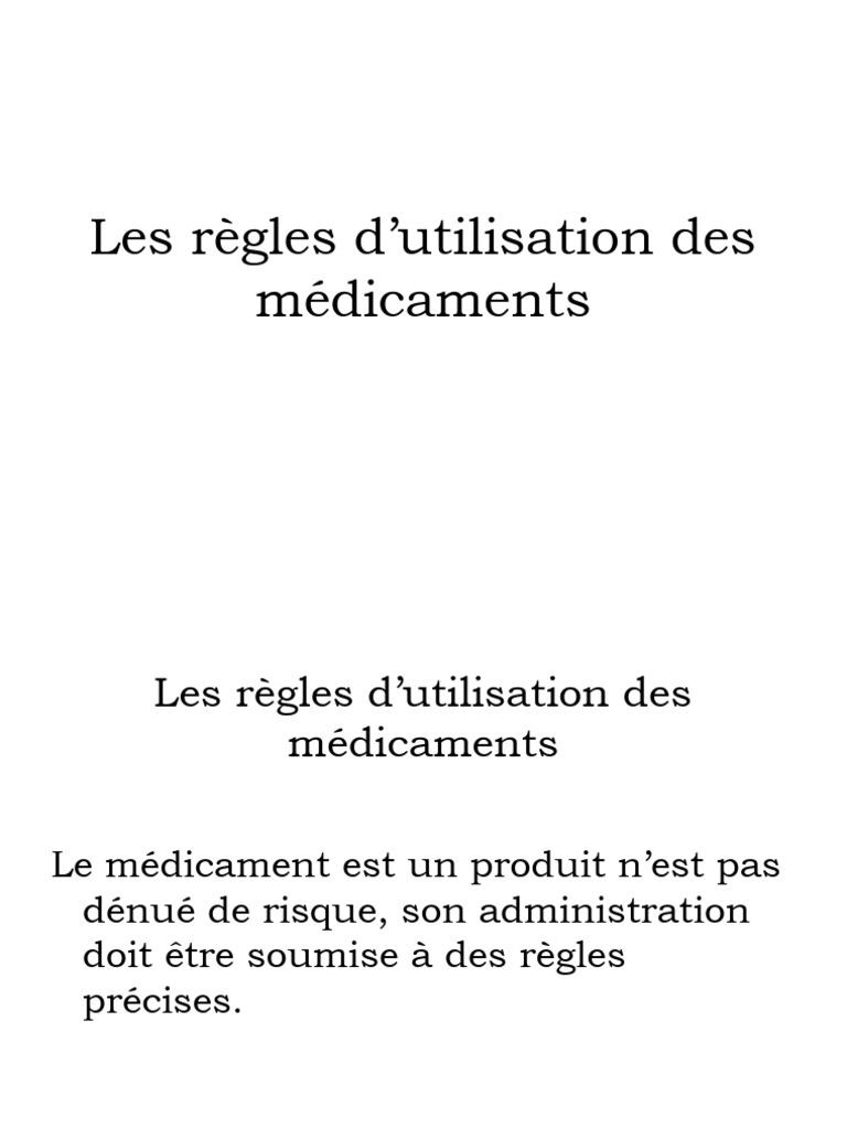 2.les Règles D'utilisation Des Médicaments | PDF | Pharmacologie | Thérapie