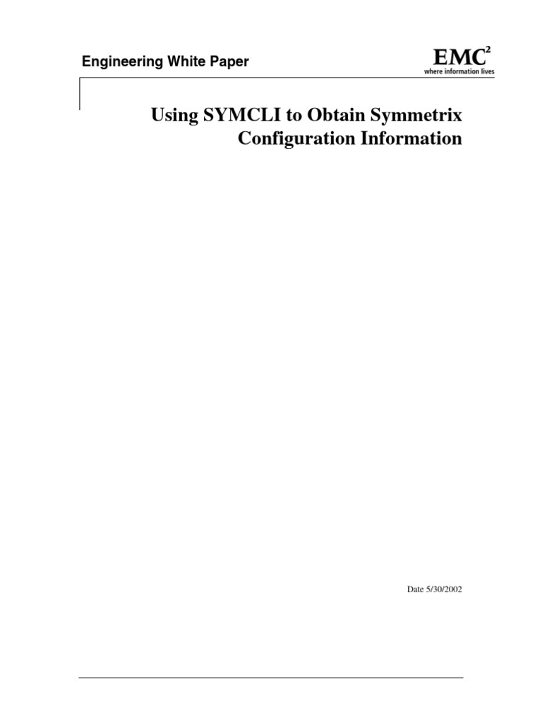 Using SYMCLI To Obtain Symmetrix Configuration Information: Engineering White Paper | PDF | File ...