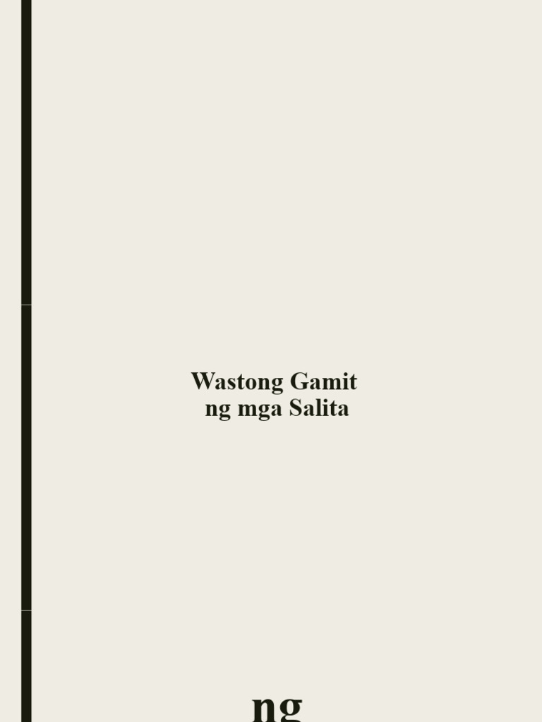 Wastong Gamit NG Mga Salita | PDF