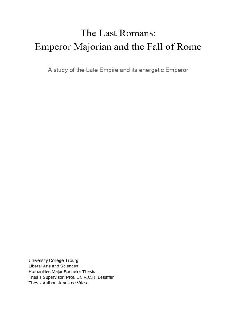 The Last Romans - Emperor Majorian and The Fall of Rome | PDF | Ancient ...