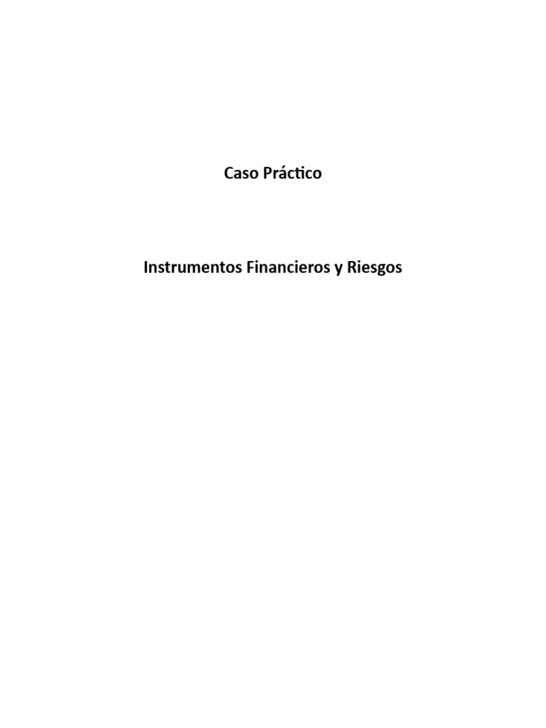 Instrumentos Financieros y Riesgos | PDF | Tipo de cambio | Swap (Finanzas)