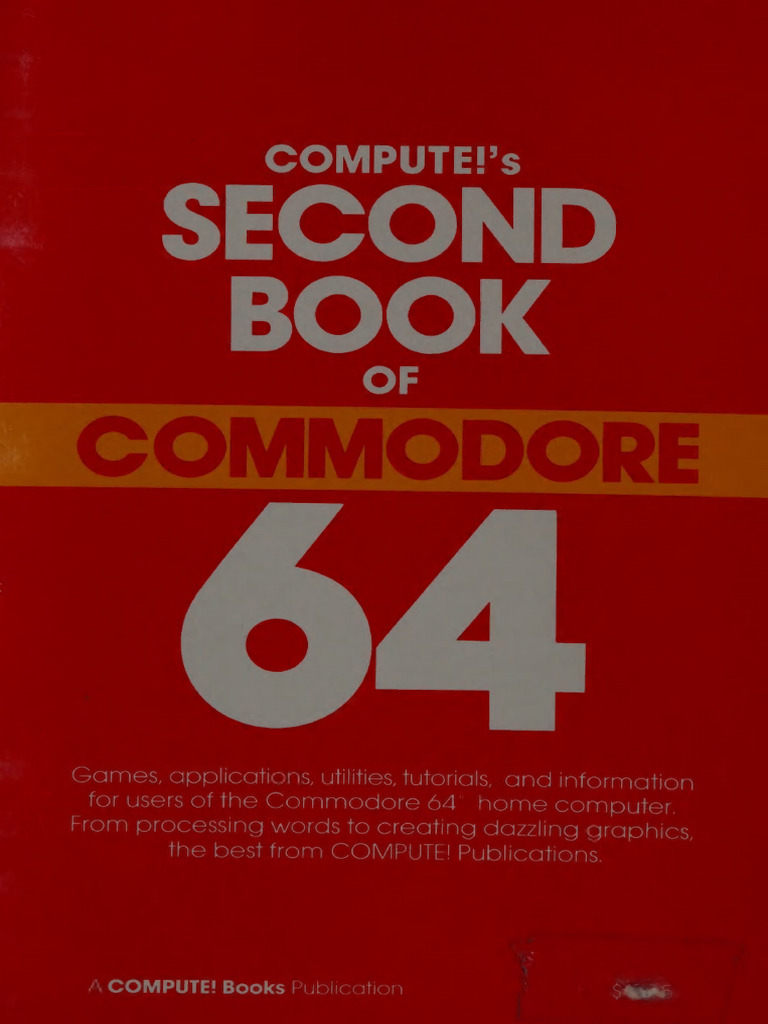 Compute!s Second Book of Commodore 64 | PDF | Printer (Computing) | Computer Engineering