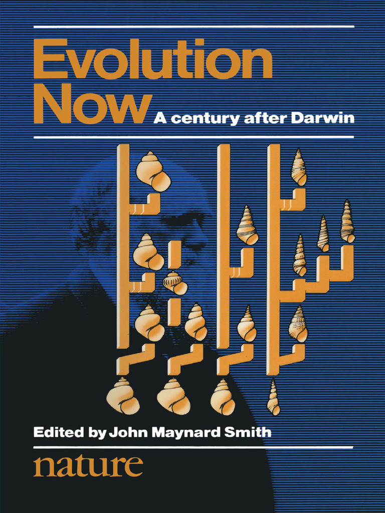 John Maynard Smith (Eds.) - Evolution Now - A Century After Darwin ...