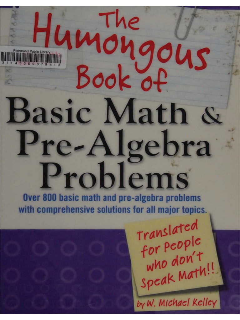 W. Michael Kelley - The Humongous Book of Basic Math and Pre-Algebra Problems | PDF