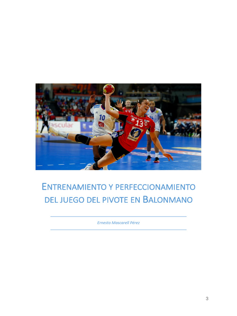 Entrenamiento y Perfeccionamiento Del Juego Del Pivote en Balonmano ...