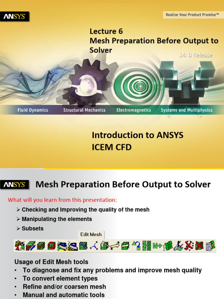 Introduction To ANSYS ICEM CFD - Mesh Preparation Before Output To Solver | PDF | Volume | Geometry
