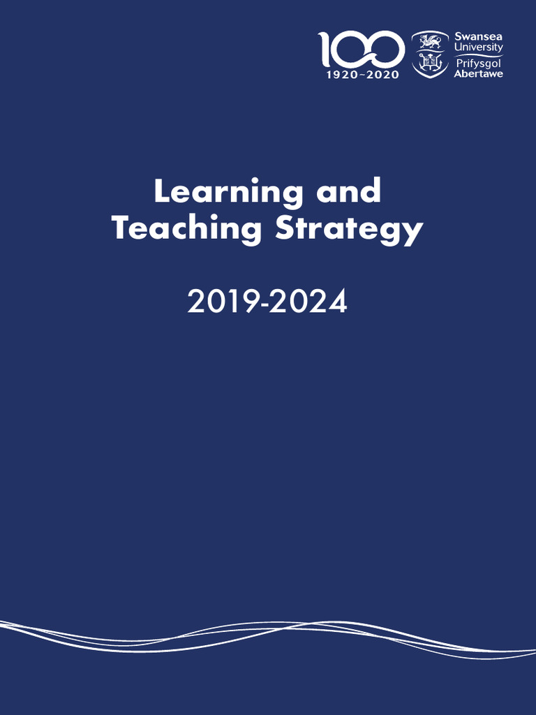 Swansea University Learning and Teaching Strategy 2019 2024 | PDF