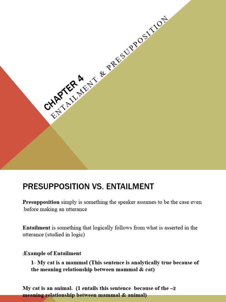 Ch. 4 - Presupposition & Entailment | PDF | Language Arts & Discipline