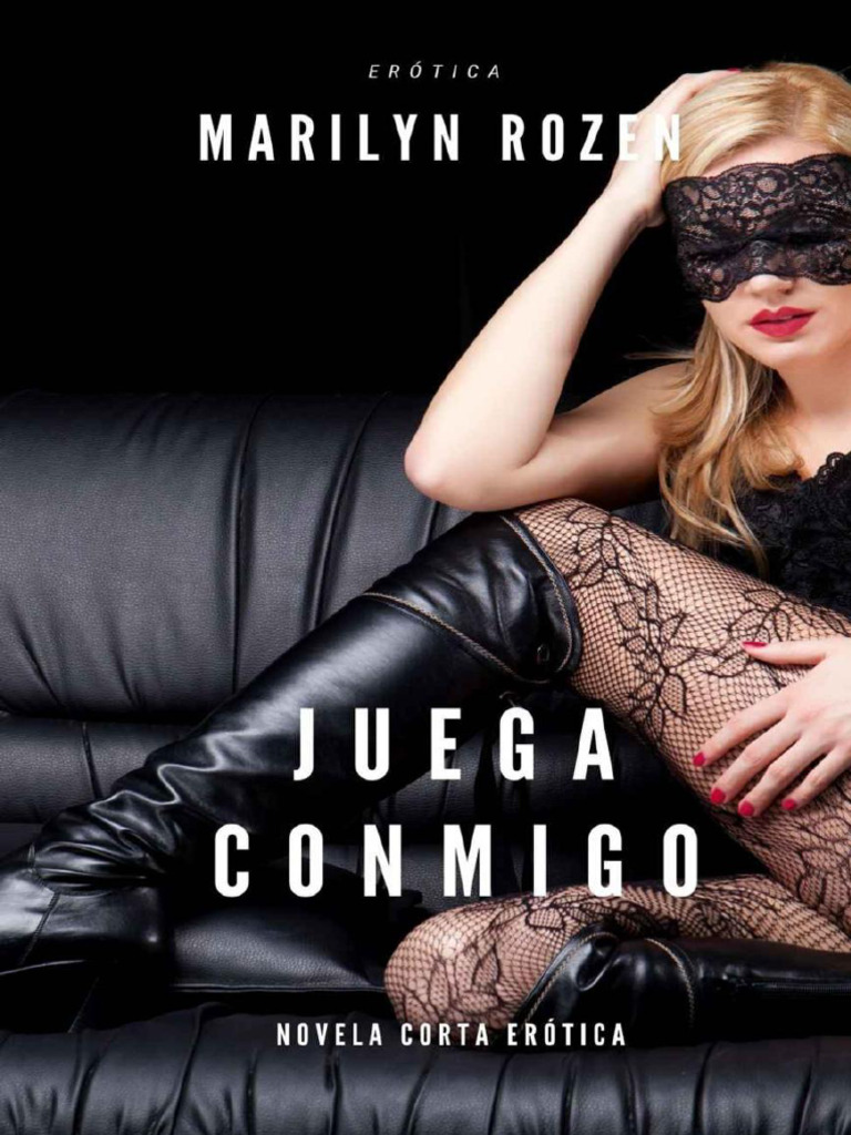 Juega Conmigo - (Novela Corta Er - Marilyn Rozen | PDF | Clítoris | Masturbación