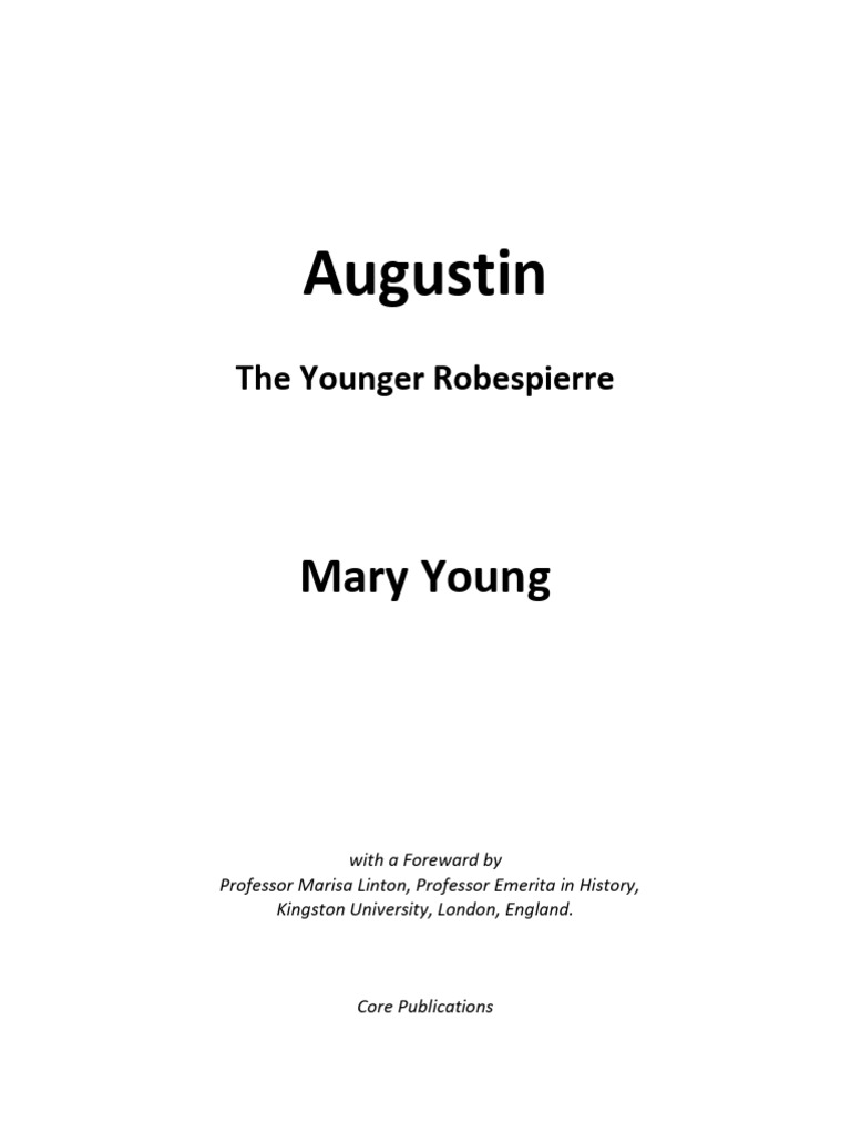 Mary Young Augustin Robespierre August 2021 | PDF | Reign Of Terror | French Revolution
