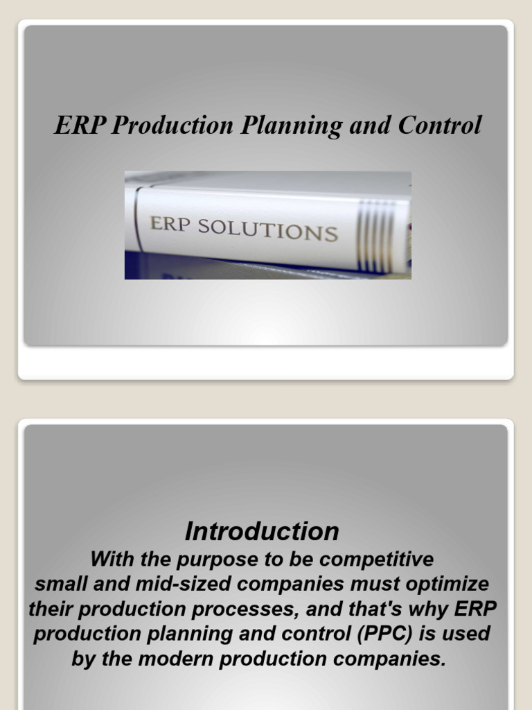 ERP Production Planning Overview | PDF | Business | Business Economics