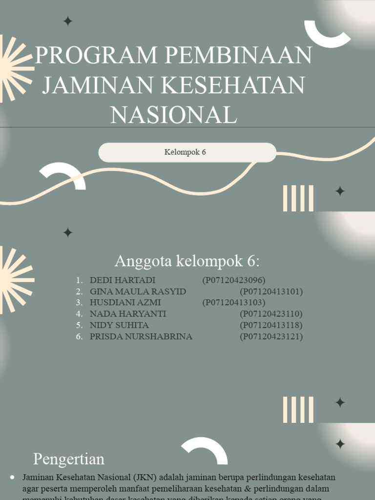 (KLP 6) Program Pembinaan Jaminan Kesehatan Nasional (JKN) | PDF