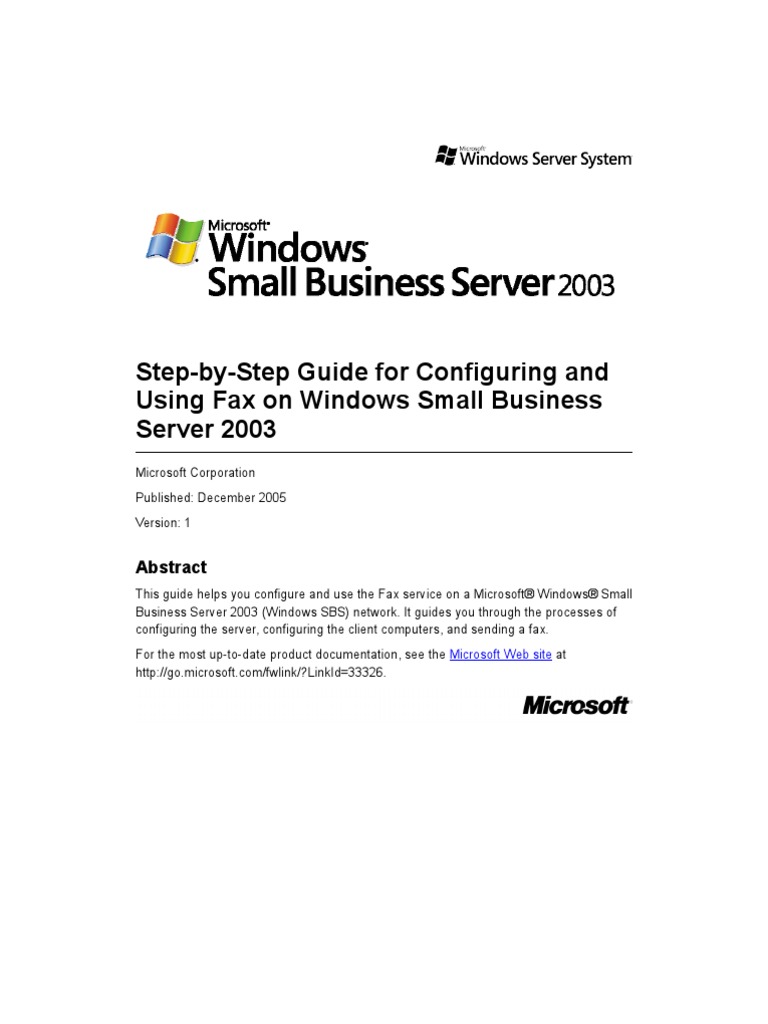 SBS 2003-Step-By-Step Guide For Configuring and Using Fax On Windows ...