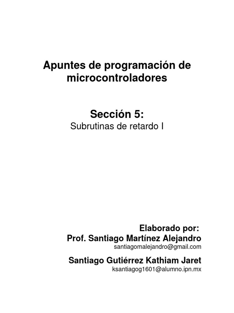 Subrutinas de Retardo en Microcontroladores | PDF | Microcontrolador ...
